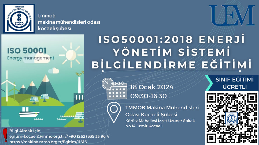 Makina Portal - ISO 50001:2018 ENERJİ YÖNETİM SİSTEMİ EĞİTİMİ