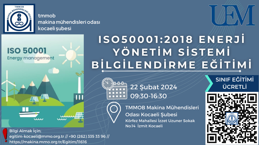 Makina Portal - ISO 50001:2018 ENERJİ YÖNETİM SİSTEMİ EĞİTİMİ
